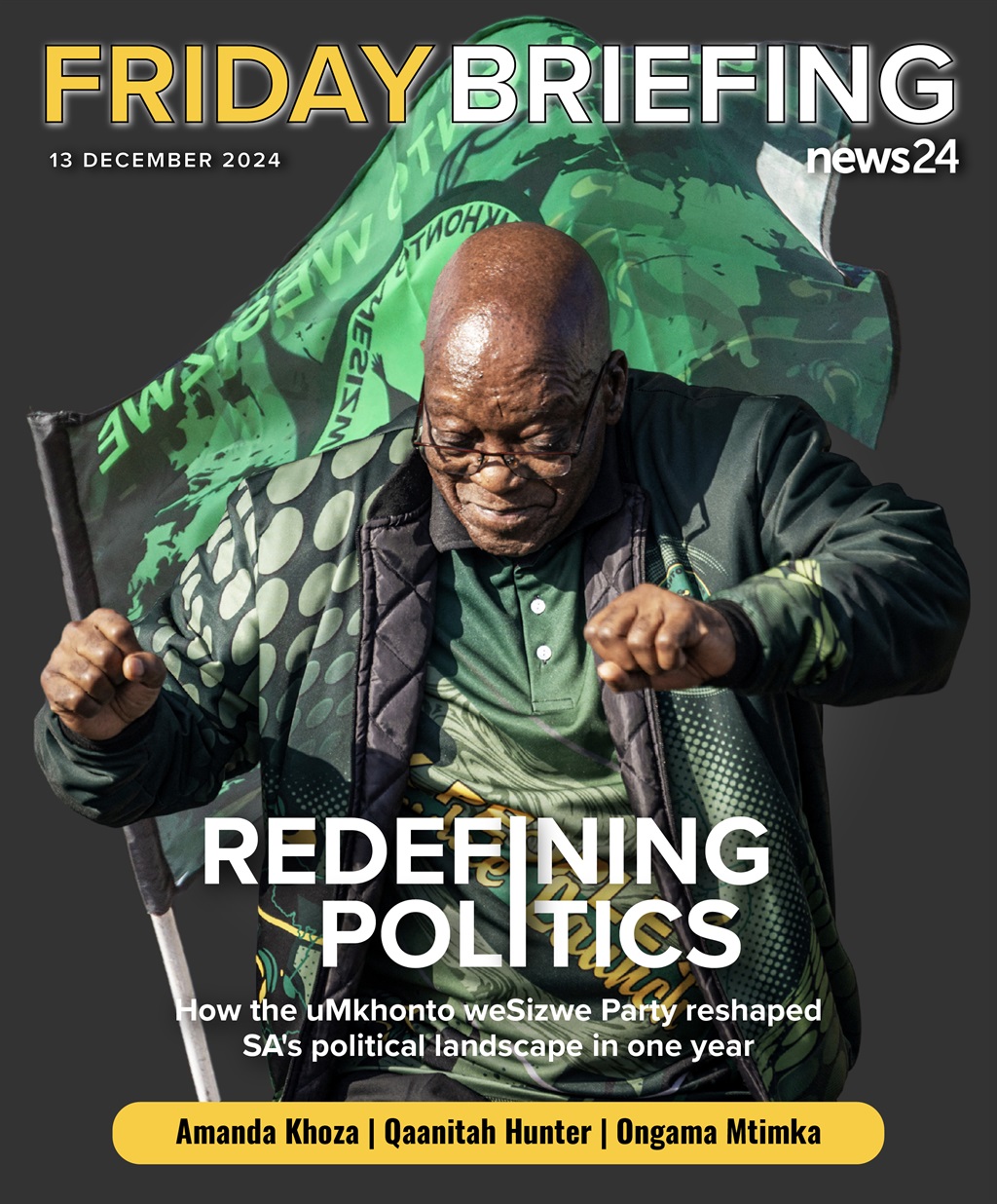 FRIDAY BRIEFING | Redefining politics: How MK Party reshaped SA's ...