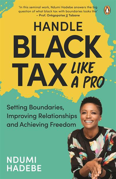 Why boundaries are so important if you’re dealing with 'black tax' | News24