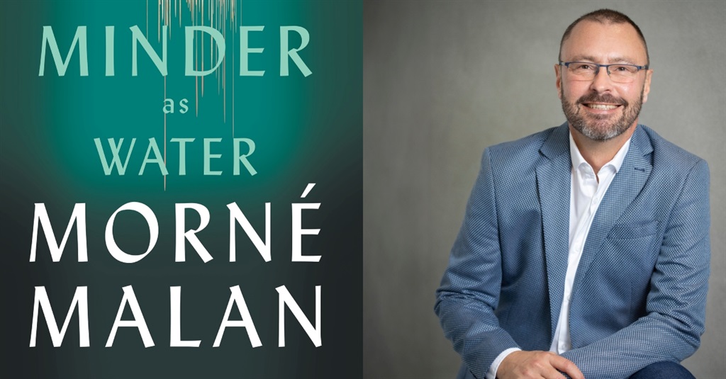Morné Malan se ‘Minder as water’ is ’n boek wat jy nie sal wil neersit ...
