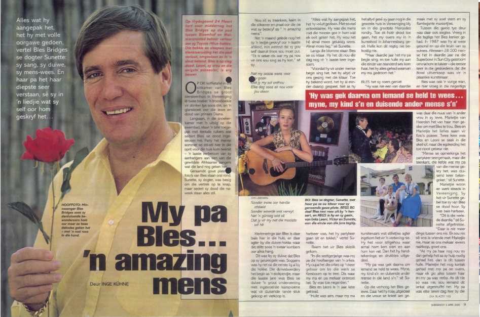 Ware lewensdramas: 'Vir my was Bles Bridges net my pa' | Netwerk24